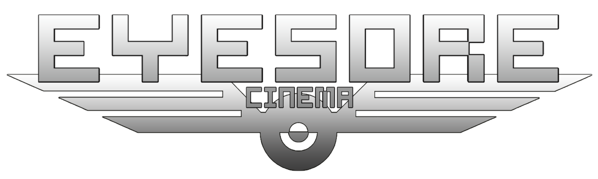 Movies – Eyesore Cinema